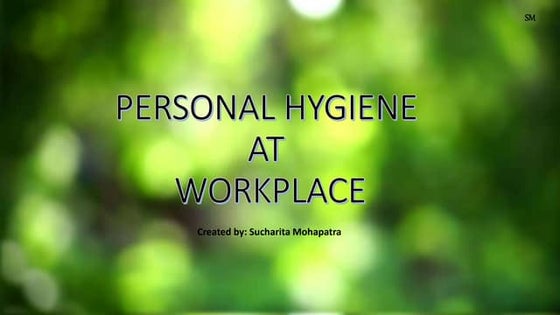 Personal Hygiene Importance and Grooming Checklist For Men & Women | PPTX