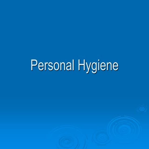 Personal_Hygiene.ppt