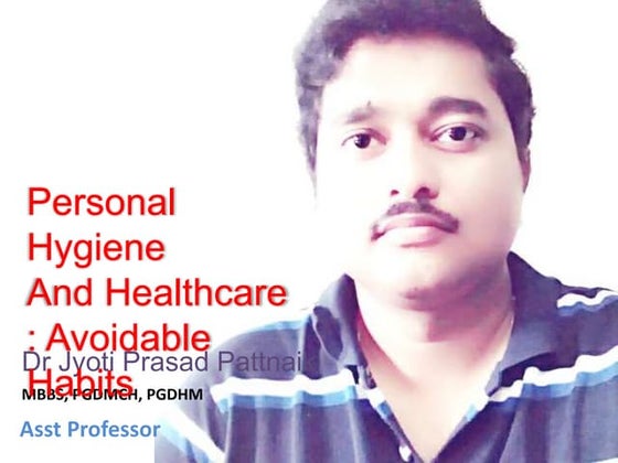 Factors Affecting Personal Hygiene, Fundamental of Nursing | PPTX ...