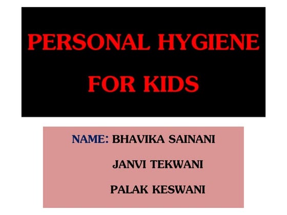 Personal Hygiene for Kids a power point lesson for kids to understand ...