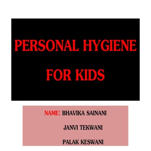 personal hygiene - presentation | PPTX