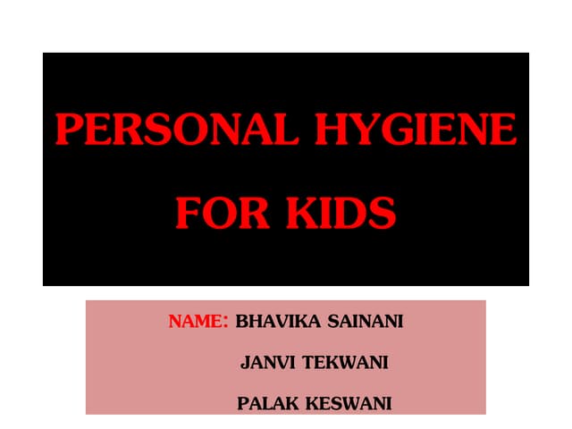 Personal Hygiene for Kids a power point lesson for kids to understand ...
