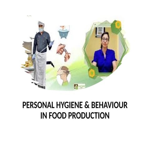 personalhygieneinfoodproductionfinalvr-160805143647.pptx