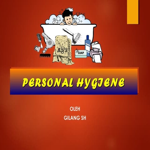 Personal hygiene new | PPT