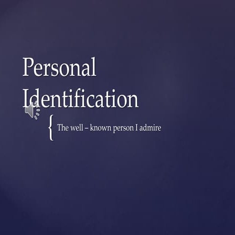 Personal identification | PPTX | Music | Entertainment