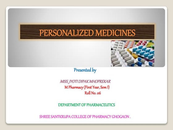 Personalized medicines | PPTX | Pharmaceutical Industry | Industries