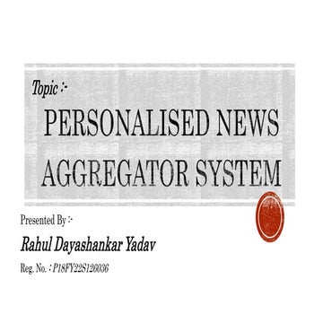 Personalised_News_Aggregator_System_Rahul.pptx