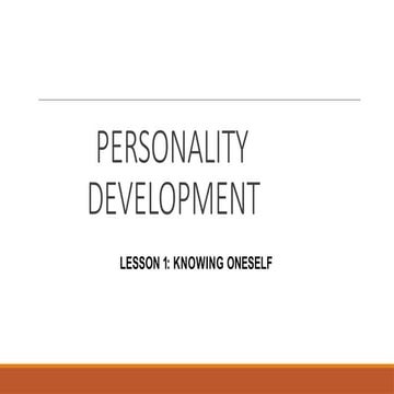 Personality knowing oneself lesson 1.pptx