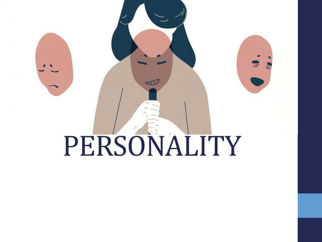 personality- Meaning, definition, types, importance | PPTX