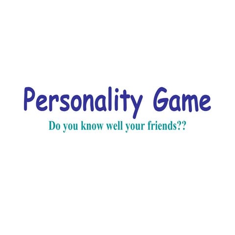 Personality Game | PPT
