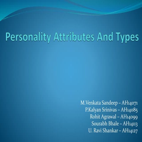 Personality attributes and types | PPTX