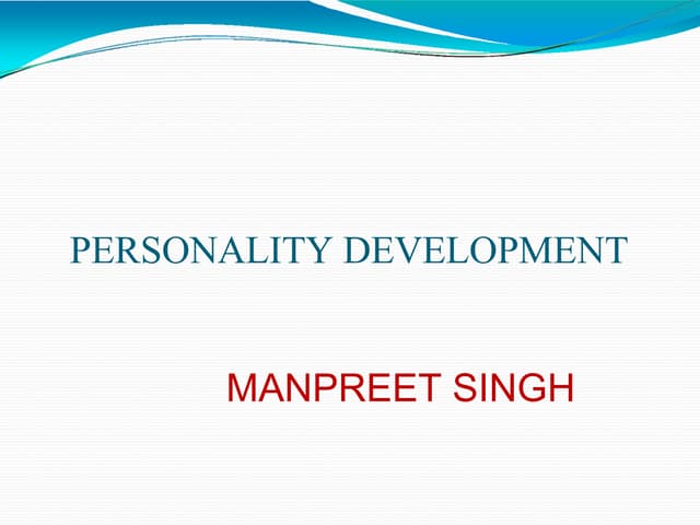 PERSONALITY DEVELOPMENT | PPTX