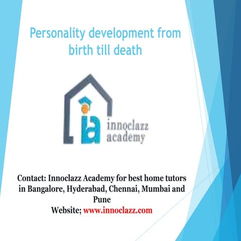 Personality development from birth till death | PPTX