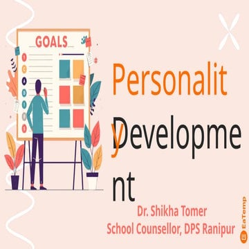 what is personality, how it can be developed,Personality Development.pptx
