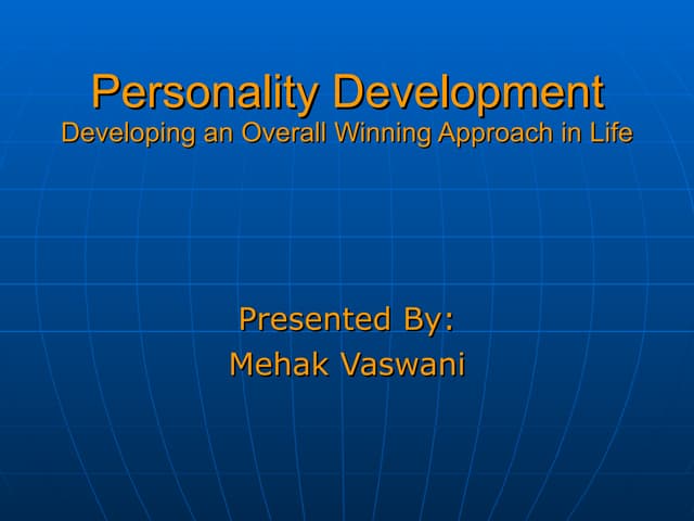PERSONALITY DEVELOPMENT | PPTX