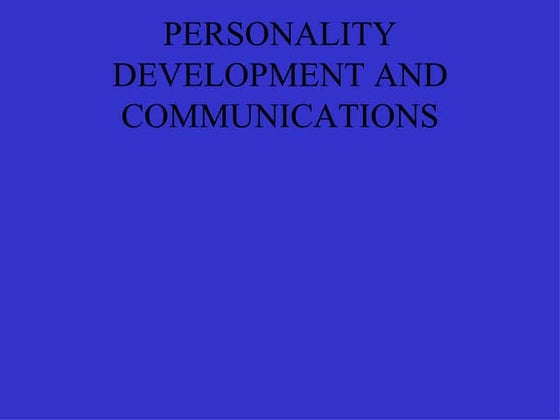 Communication Skills and Personality Development | PPTX