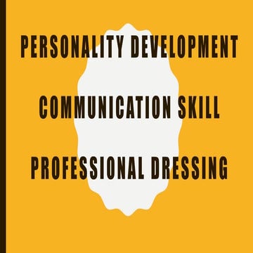 Personality Development, Dressing and Communication Skills.ppt