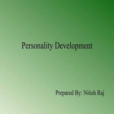 Personality devlopment | PPT