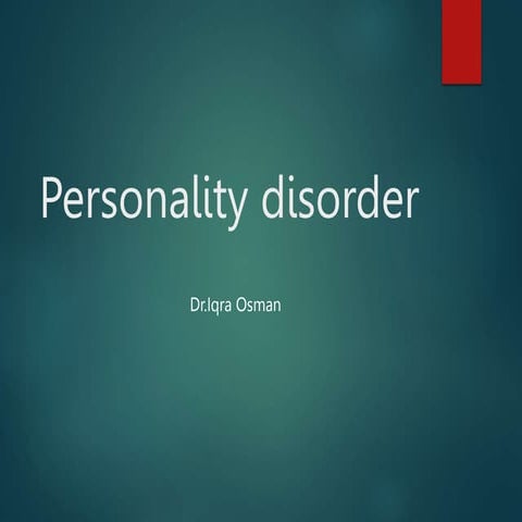 Personality disorder and mental returdation.pptx