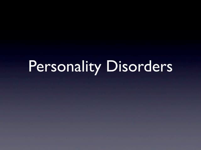 PERSONALITY DISORDERS DSM5 | PPTX | Mental Health | Diseases and Conditions