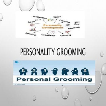 PERSONALITY GROOMING- workshop for education | PPTX