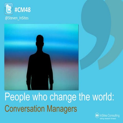 People who change the world: Conversation Managers | PPT