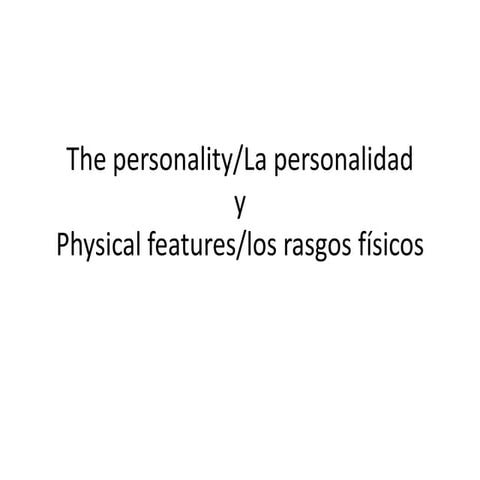 Personality physical features | PPTX