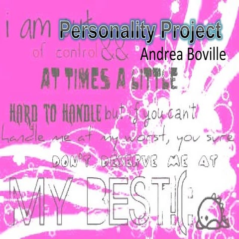 F/CE II: Personality Project | PPT