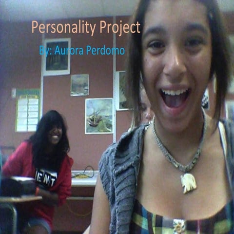 Personality project aurora | PPT