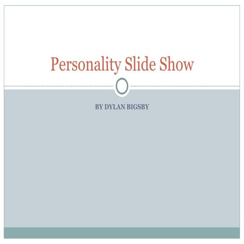 Personality Slide Show | PPT
