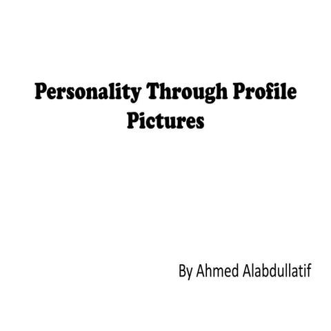 Personality through profile picture | PPT