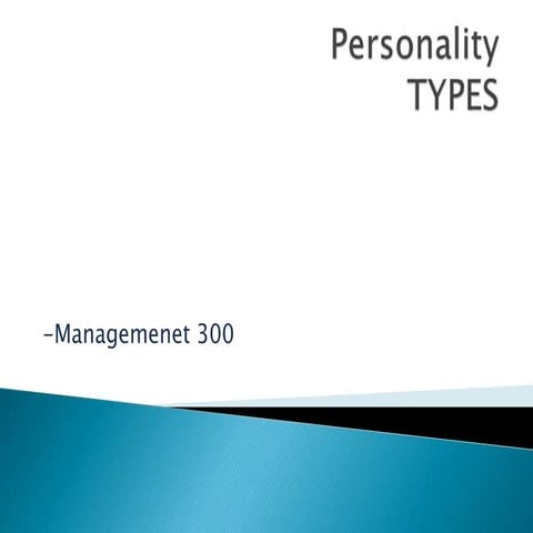 Personality types | PPTX