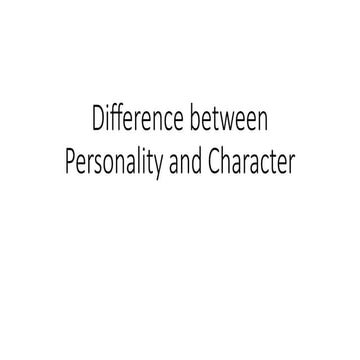 Personality vs Character.presentation how | PPTX