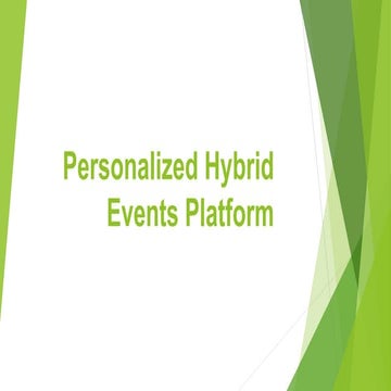 Personalized Hybrid Events Platform.pptx