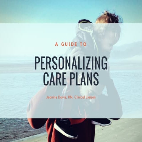Personalizing Care Plans | PDF
