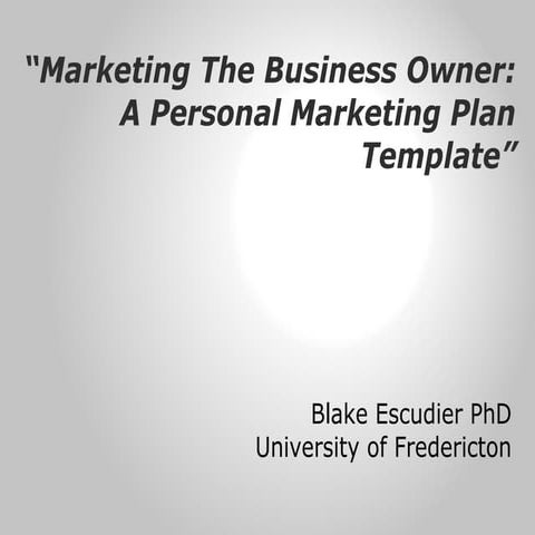 Personal marketing plan for the Small Business Owner | PPT