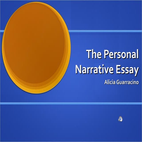 Personal narrative | PPT | Books and Literature