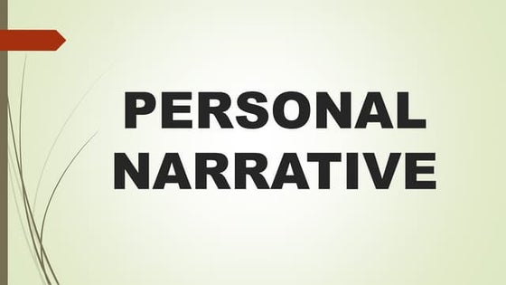 Personal narrative powerpoint | PPTX