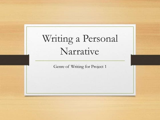 Personal narrative powerpoint | PPTX