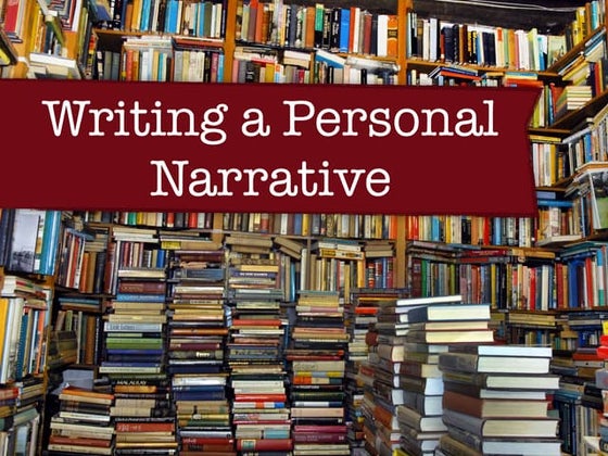 Personal narrative powerpoint | PPTX