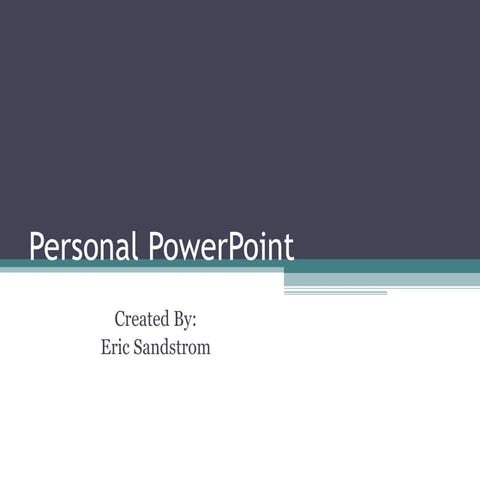Personal Power Point[1] | PPT