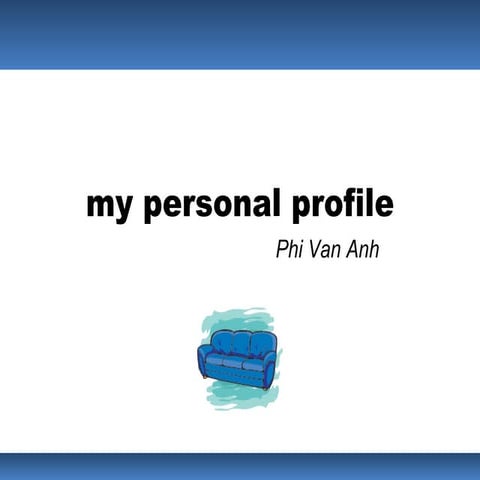 personal profile | PPT