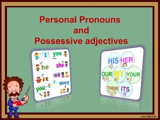 POSSESSIVE ADJECTIVES | PPTX