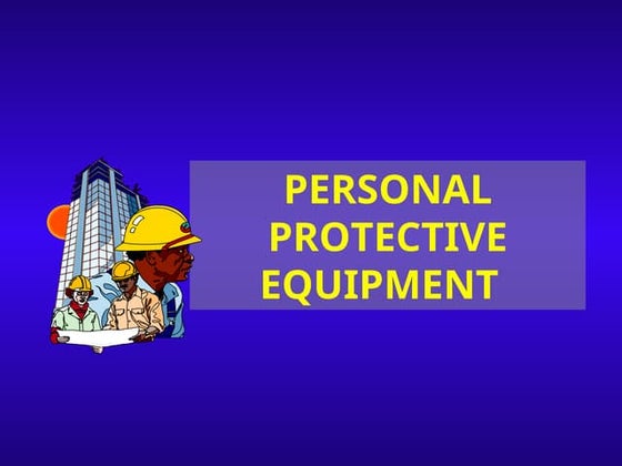 PPE Awareness training | PPT