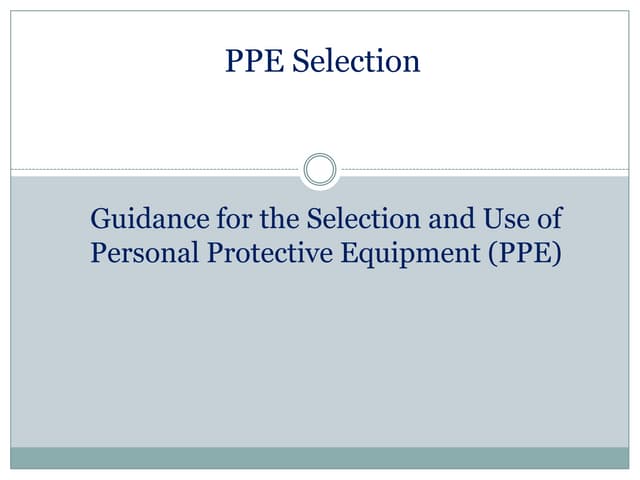 Personal Protective Equipment (PPE) | PPTX