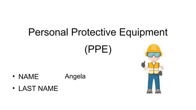 Use_of_PPEs_Storyboard safety bdgnfgnccx | PPTX