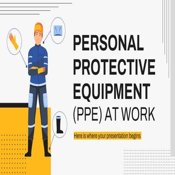 Personal Protective Equipment (PPE) at Work by Slidesgo.pptx