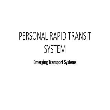Personal Rapid Transit System | PPTX