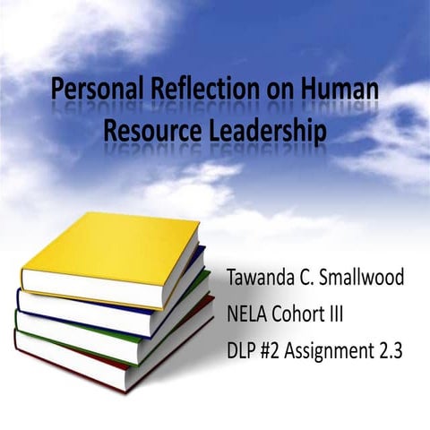 Personal reflection on human resource leadership | PPTX