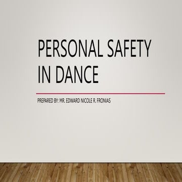 PERSONAL SAFETY IN DANCE.pptx